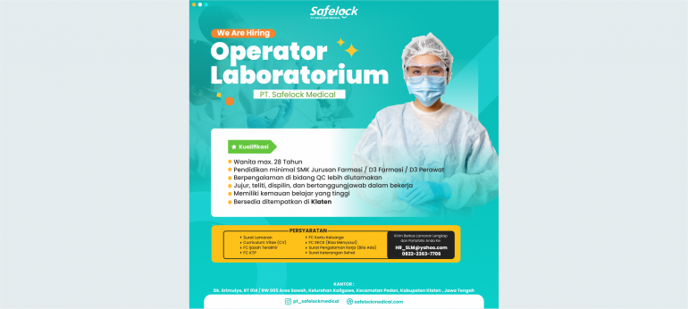 LOWONGAN KERJA OPERATOR LABORATORIUM - PT SAFELOCK MEDICAL